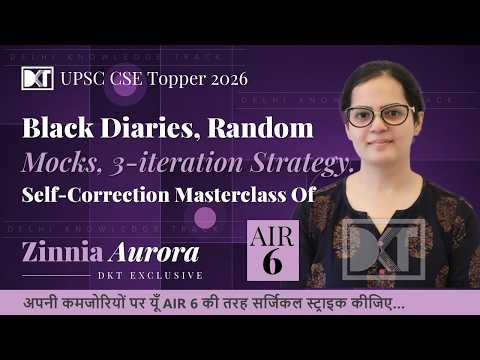Rank 6 CSE UPSC 2025 | Black Diary Trick That Transformed Her Mains Score | Zinnia Arora