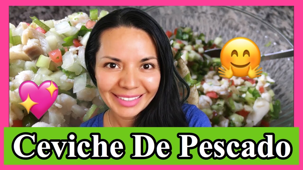 Cómo Hacer Ceviche de Pescado 😋| Receta Para Ceviche de Pescado 🐠 ...