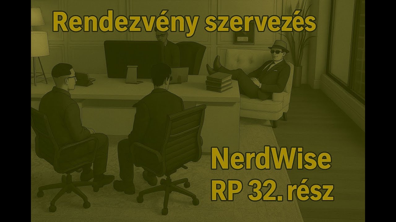 Rendezvény szervezés. Nerdwise RP 32.rész - YouTube