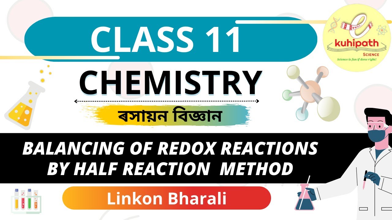 BALANCING REDOX REACTION BY HALF REACTION METHOD || Chemistry || CLASS ...