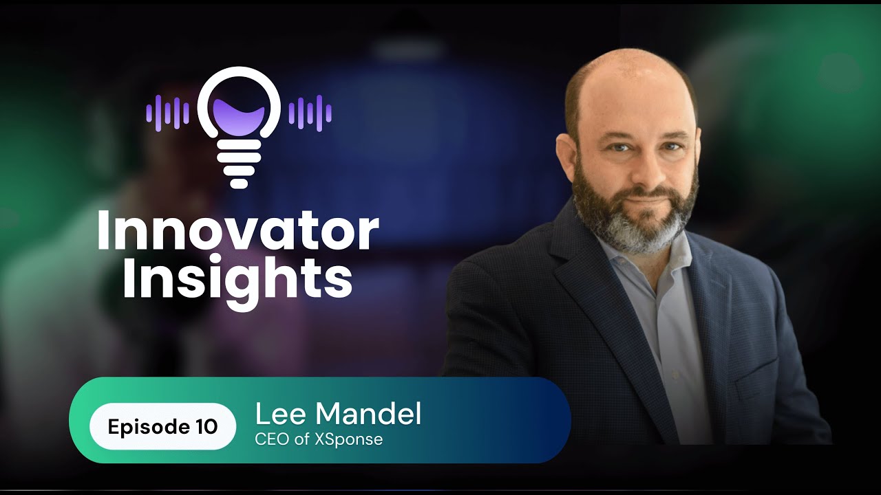 Lee Mandel | Innovating School Safety: The XSponse Journey | Episode 10 ...
