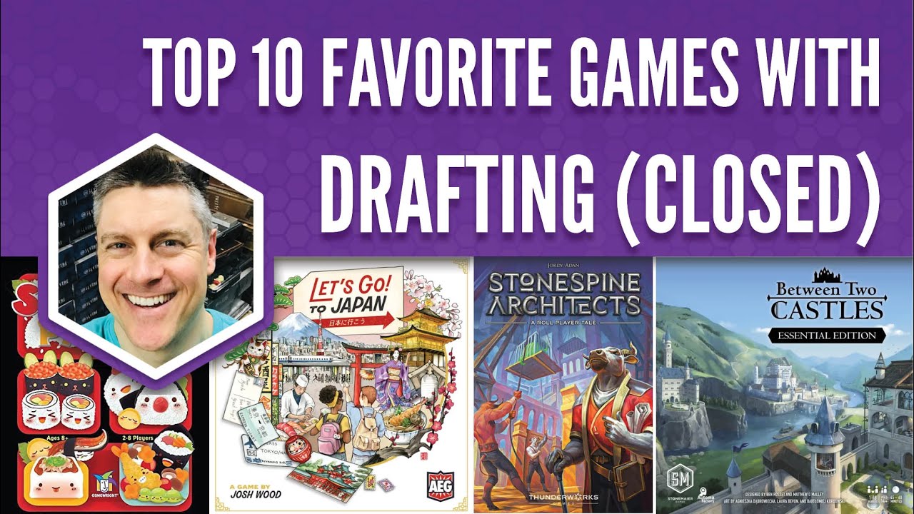 My Top 10 Favorite Games with Closed Drafting - YouTube