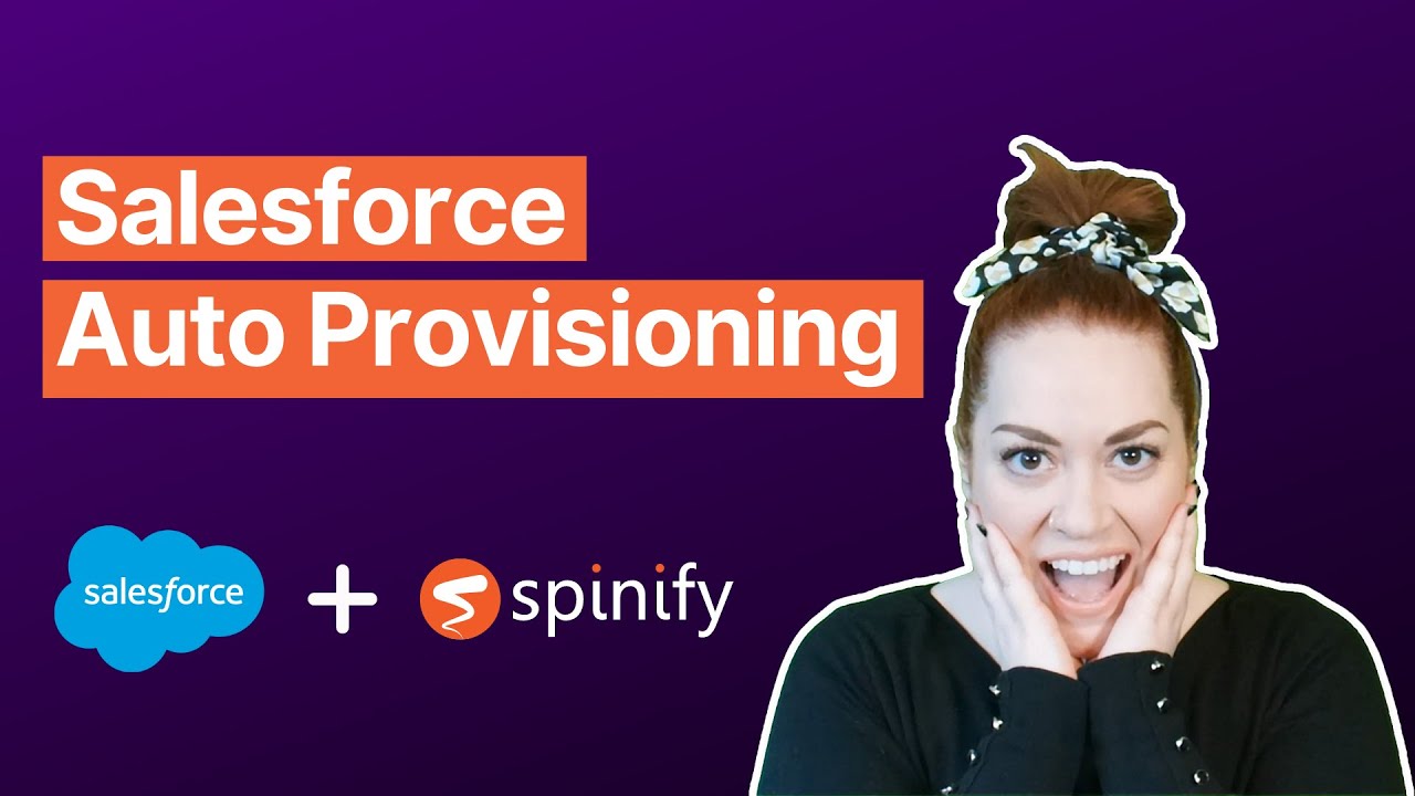 Setting up Auto Provisioning - Salesforce & @spinify_ - YouTube