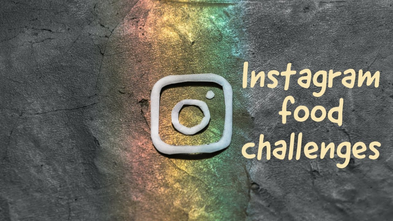 Instagram food challenges - YouTube