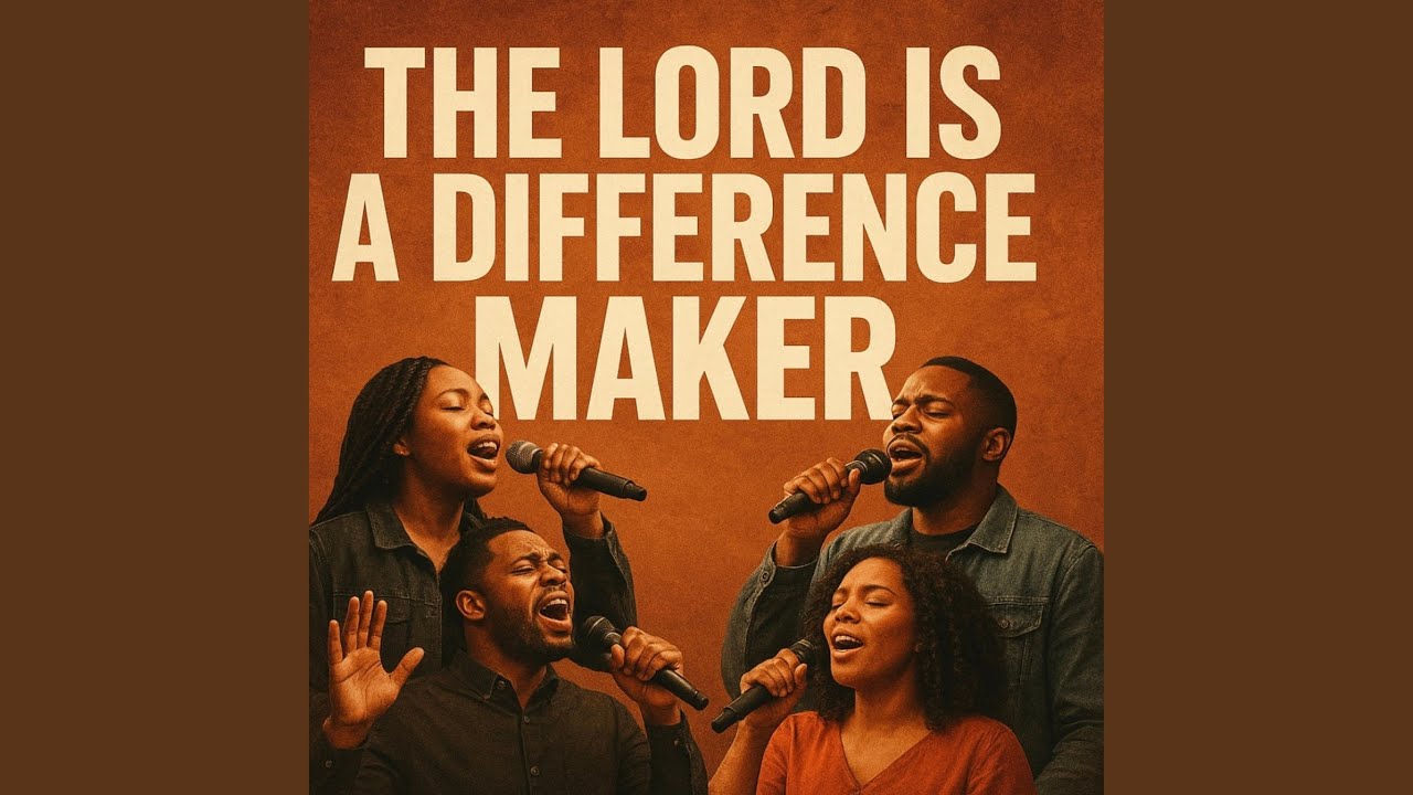 The lord is a difference maker - YouTube