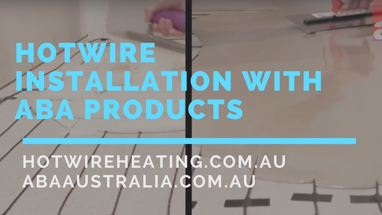 Hotwire Under Floor Heating Installation Video with ABA Products for ...