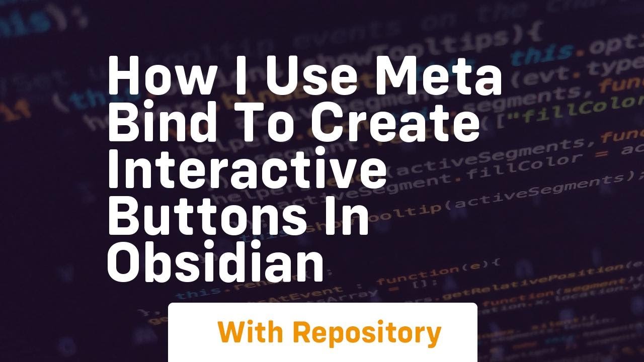 How i use meta bind to create interactive buttons in obsidian - YouTube