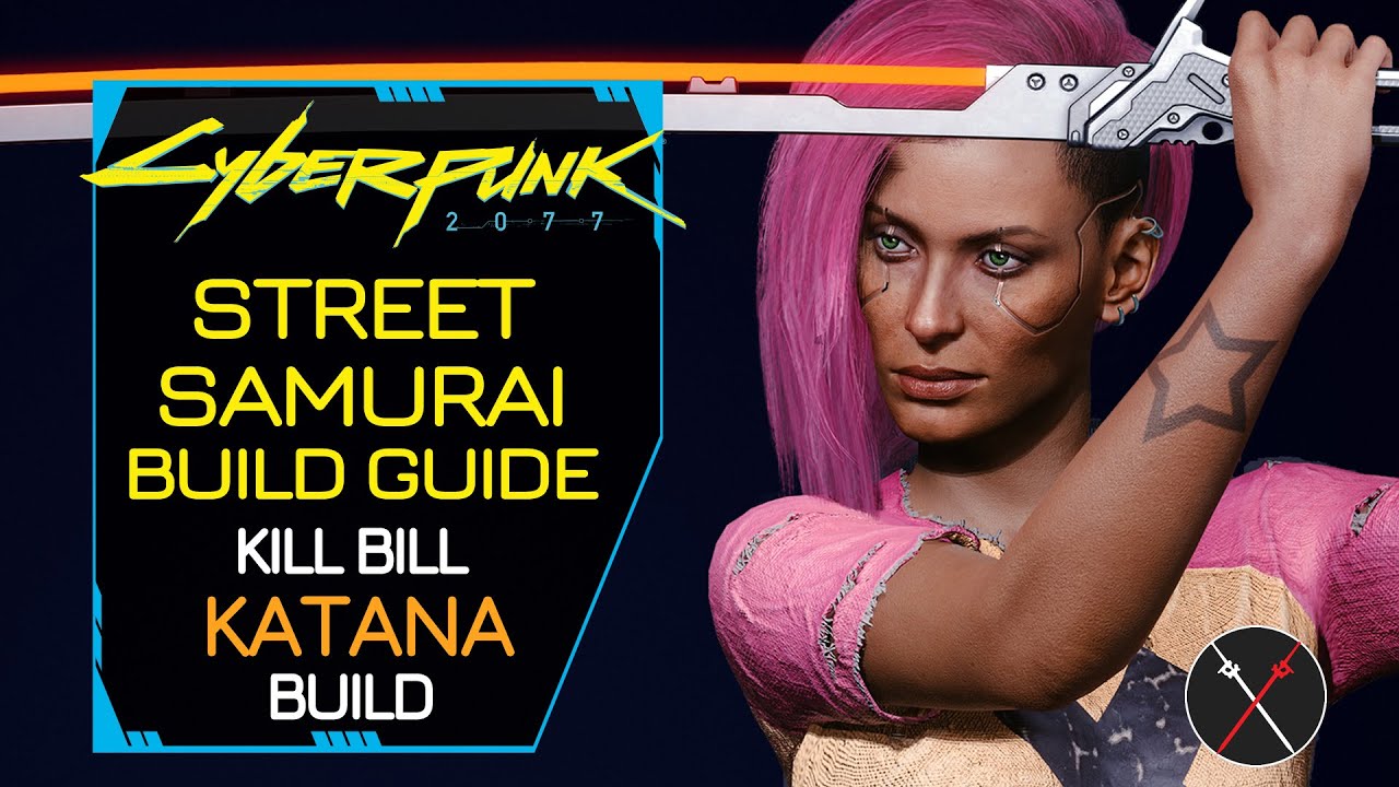 Cyberpunk Katana Build