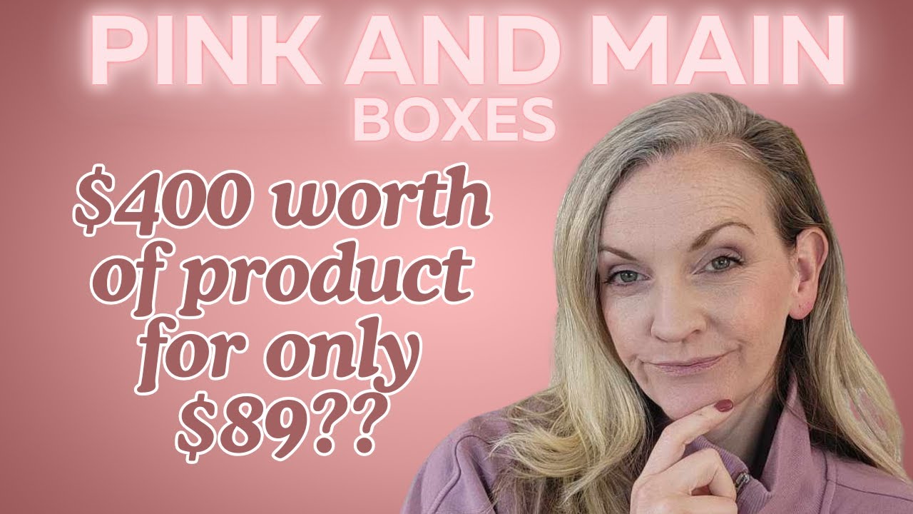 I've Always Wondered if These Pink&Main Boxes Were Worth It - YouTube