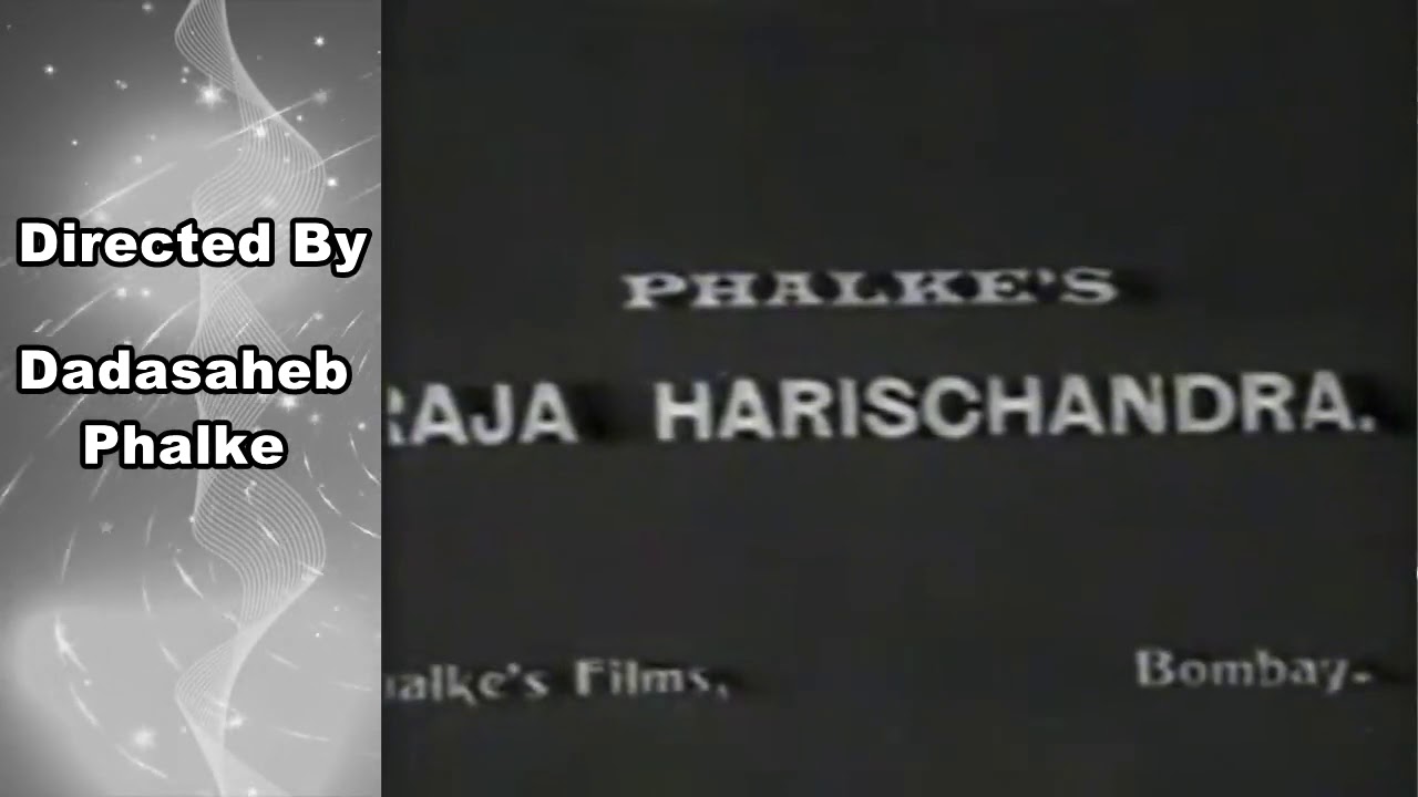 First indian silent film raja harishchandra released in 1913 directed ...