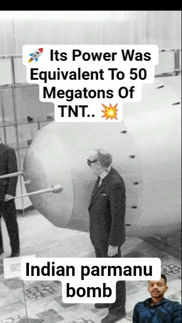 🚀 Its Power Was Equivalent To 50 Megatons Of TNT..💥 #facts #india - YouTube