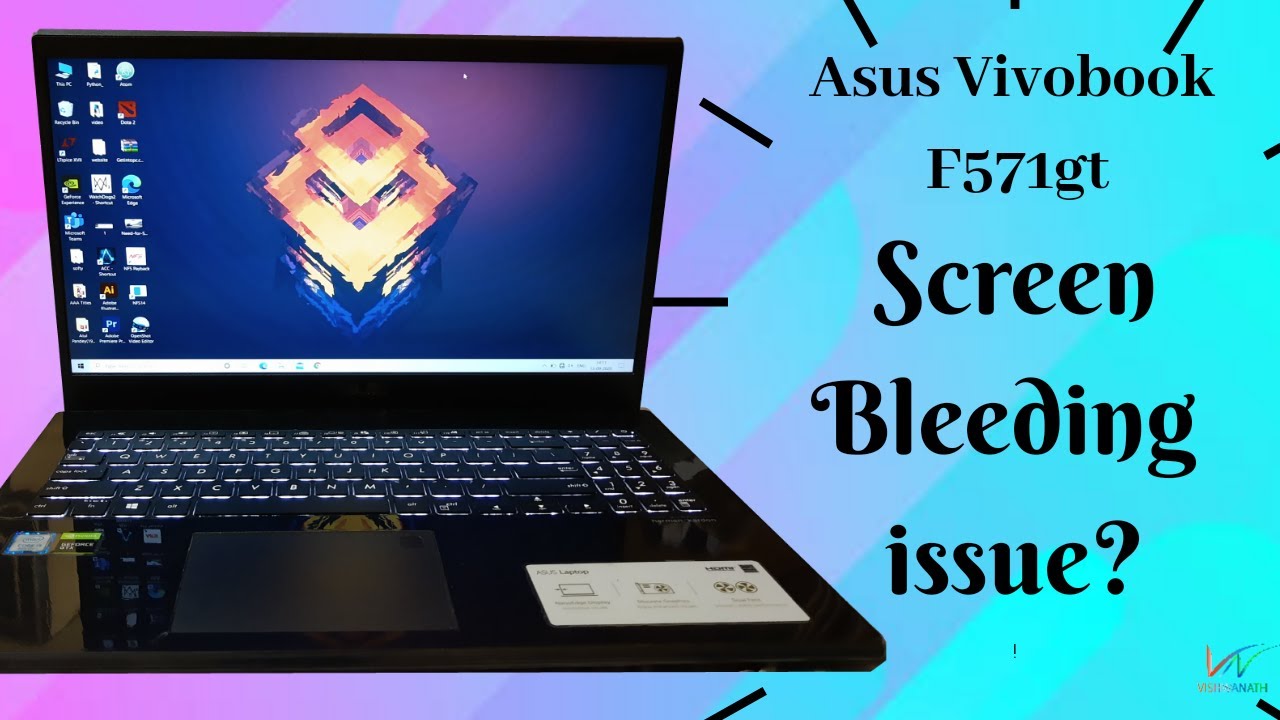Asus Vivobook Gaming F571gt-bq619t Screen Bleeding Test | core i5 8th ...