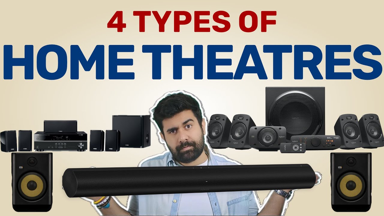 Home Theatre Types Explained| Soundbars vs HTiB vs Component vs PC ...