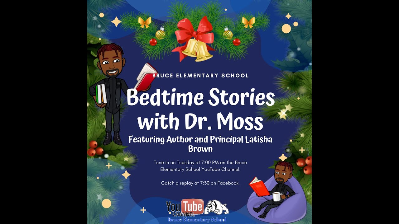 Bedtime stories with Dr. Moss and Principal Brown - YouTube