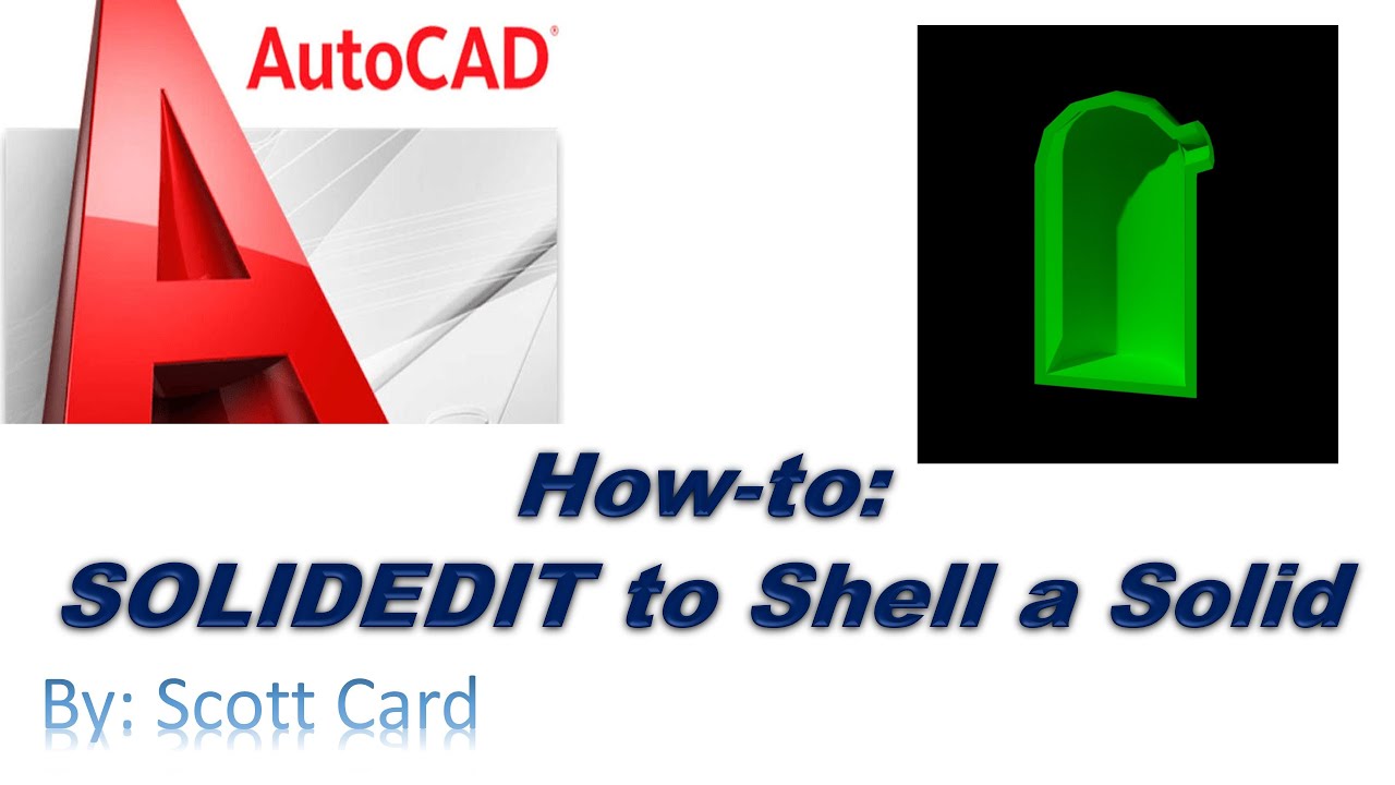 AutoCAD How To Shell A Solid Using SOLIDEDIT YouTube autocad-how-to-shell-a-solid-using-solidedit-youtube