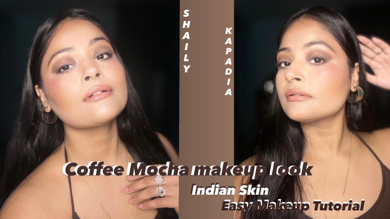 Makeup tutorial for beginners for Coffee mocha makeup look on Indian ...
