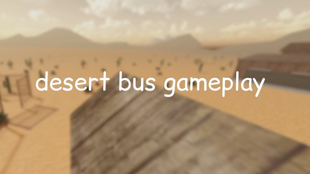 Roblox Evade desert bus gameplay - YouTube