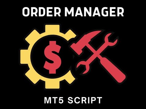 Order Manager MT5 Script - YouTube
