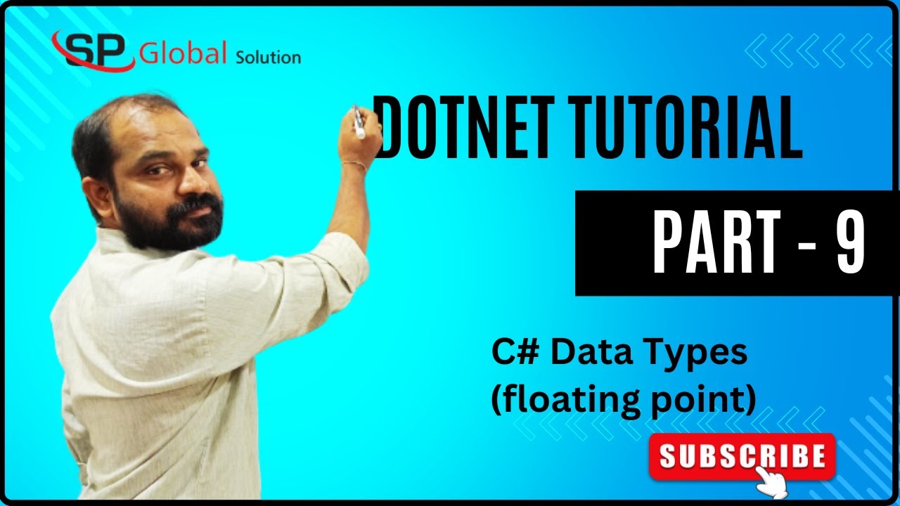 DOTNET Tutorial Part - 9 | Data Types In DOTNET | Floating type data ...