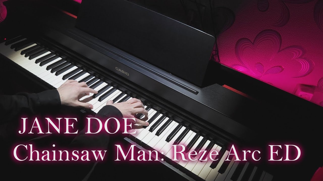 JANE DOE - Chainsaw Man: Reze Arc / piano ED (Animenz Arr.) - YouTube