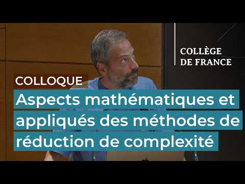 Aspects mathématiques des méthodes de réduction de complexité (4) - Yvon Maday (2025-2026)
