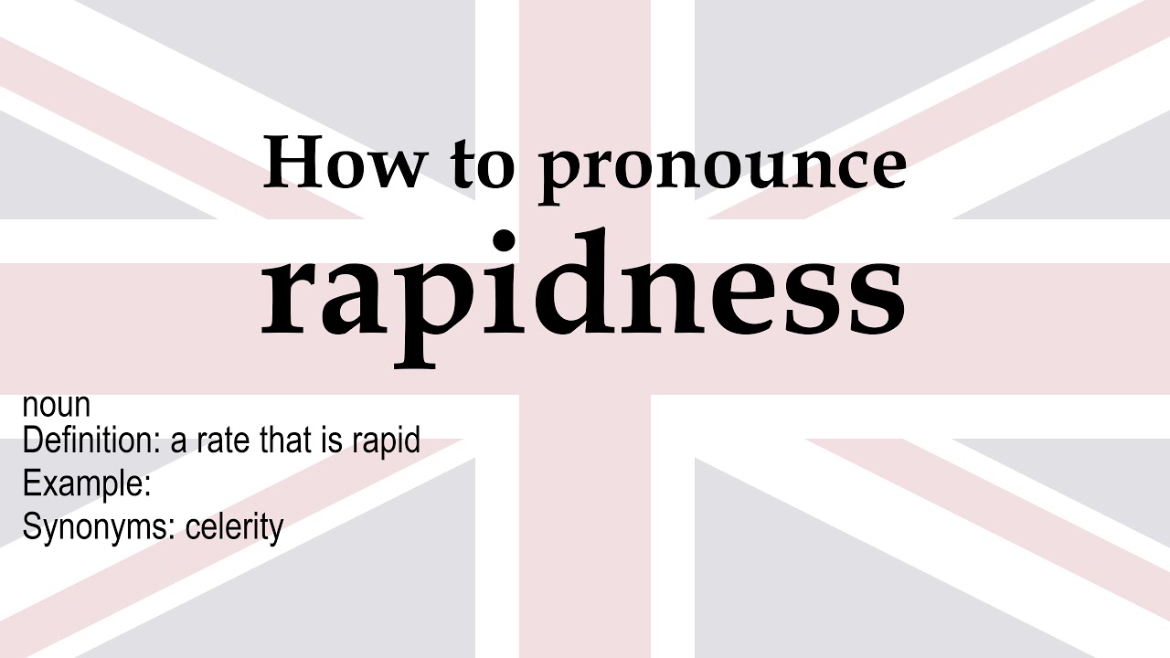 How To Pronounce rapidness Meaning YouTube how-to-pronounce-rapidness-meaning-youtube
