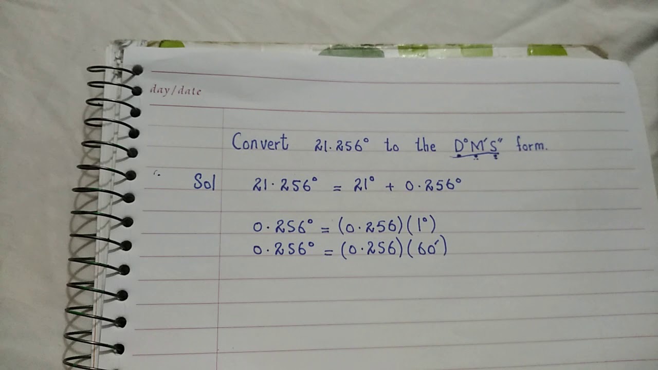 Conversion from Decimal Form to a DMS Form - YouTube