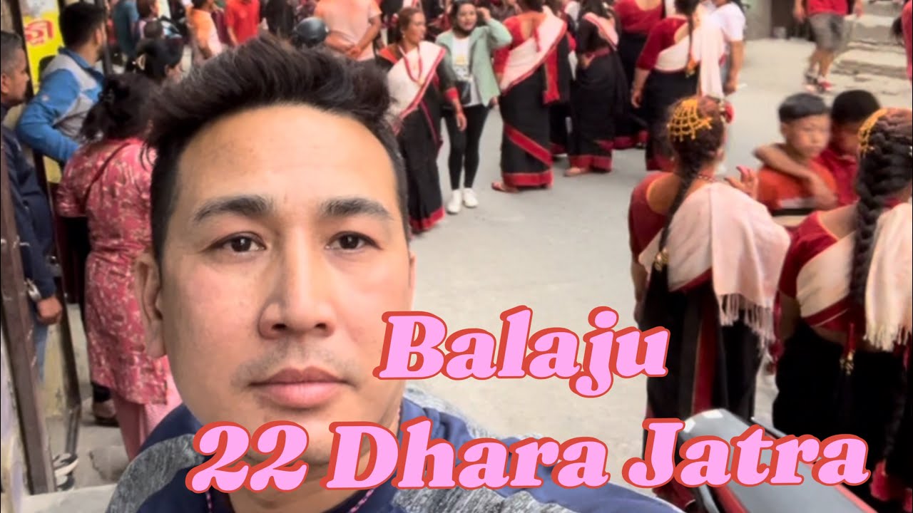 Balaju 22 Dhara Jatra 2081 - YouTube