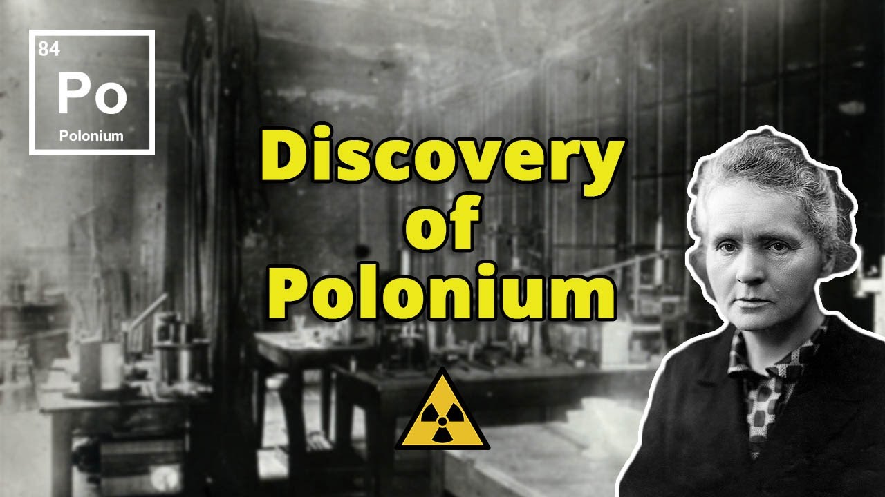 The discovery of Polonium - practical nuclear chemistry - YouTube