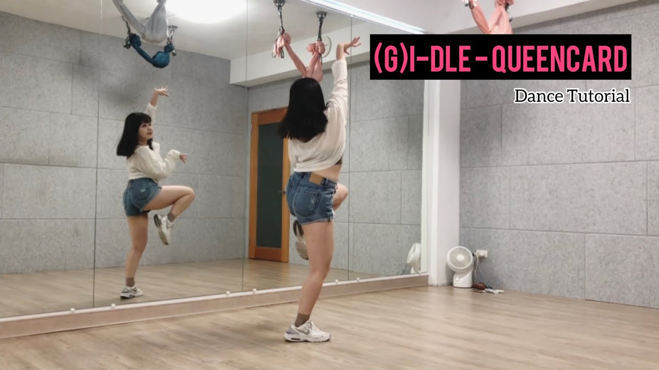 (G)I-DLE - Queencard FULL Dance Tutorial |Part2| 鏡面數拍分解舞蹈教學-下 - YouTube