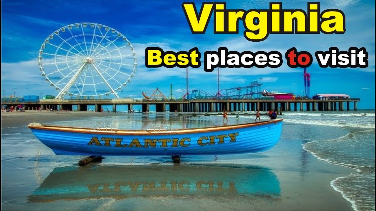 Tourist Attractions in Virginia - 5 Best Places to Visit in Virginia ...