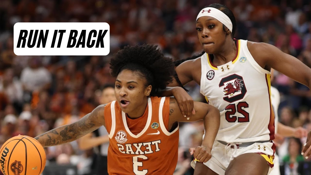 Texas vs South Carolina Women’s Basketball RUN IT BACK | Why This ...