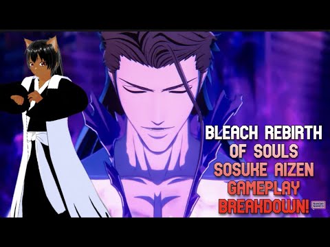 AIZEN GOT 3 AWAKENINGS! BLEACH REBIRTH OF SOULS SOSUKE AIZEN CHARACTER ...