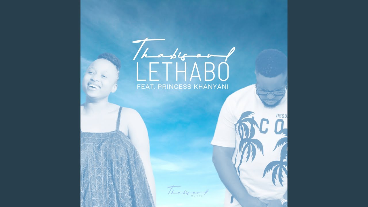 Lethabo - YouTube