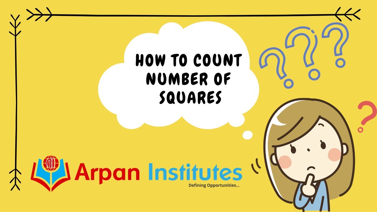 How to Find Number of Squares | Reasoning | Arpan Institutes - YouTube