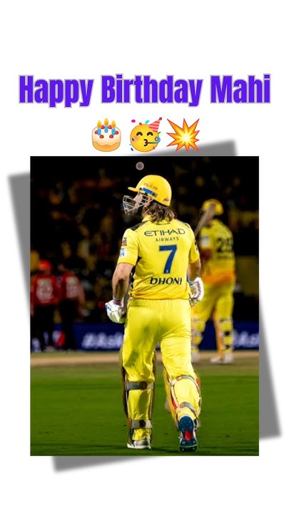 Happy Birthday Ms Dhoni 🎂🥳||Cricket|IPL|| - YouTube