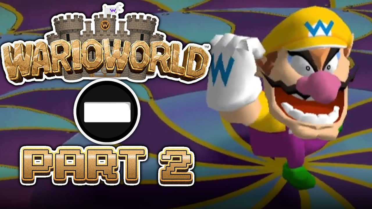 Gotta Take a Number One - Wario World HD [Part 2] - YouTube