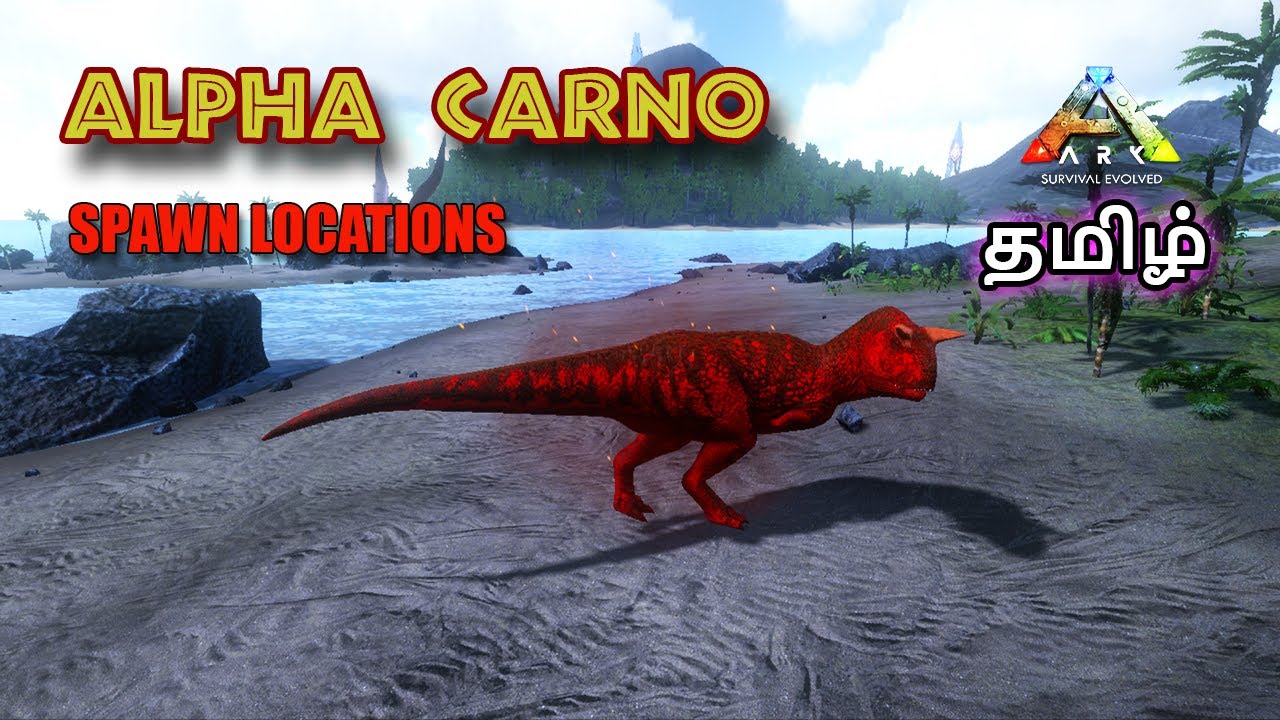 ALPHA CARNO SPAWN LOCATIONS | ARK MOBILE | MR RAPTOR | RAPTORS GAMING ...
