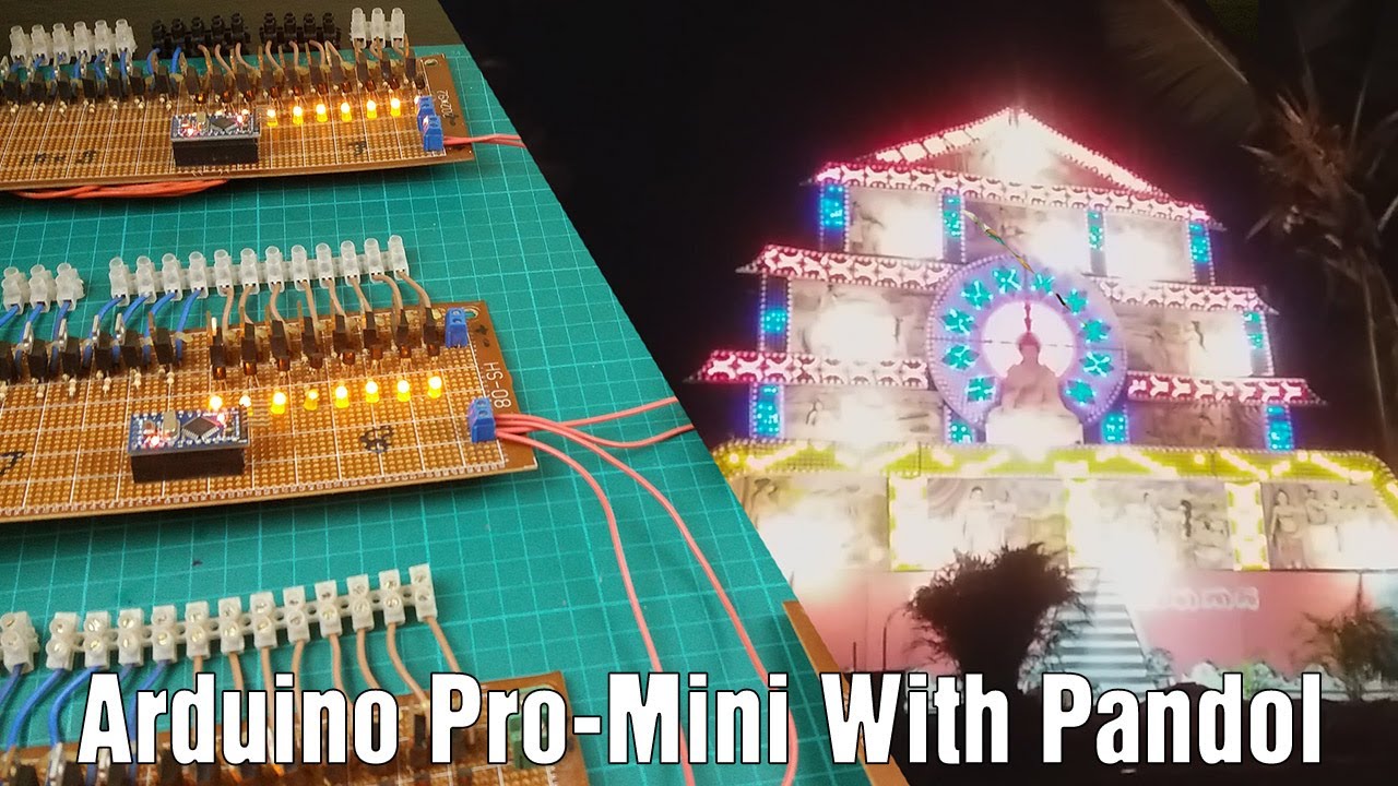 Sri Lanka poson pandol | Powered by six Arduino Pro-Mini boards | 7000 ...