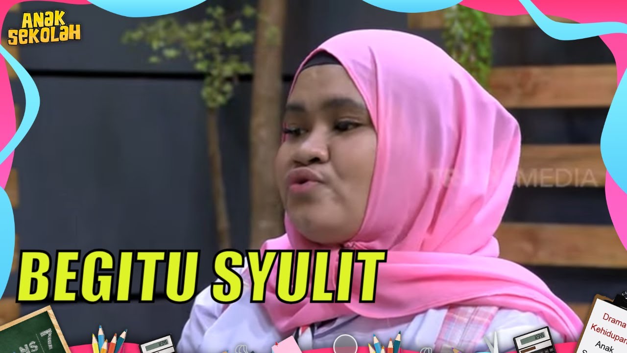 Intan Lembata Begitu Syulit Lupakan Ardit | ANAK SEKOLAH (04/10/22 ...