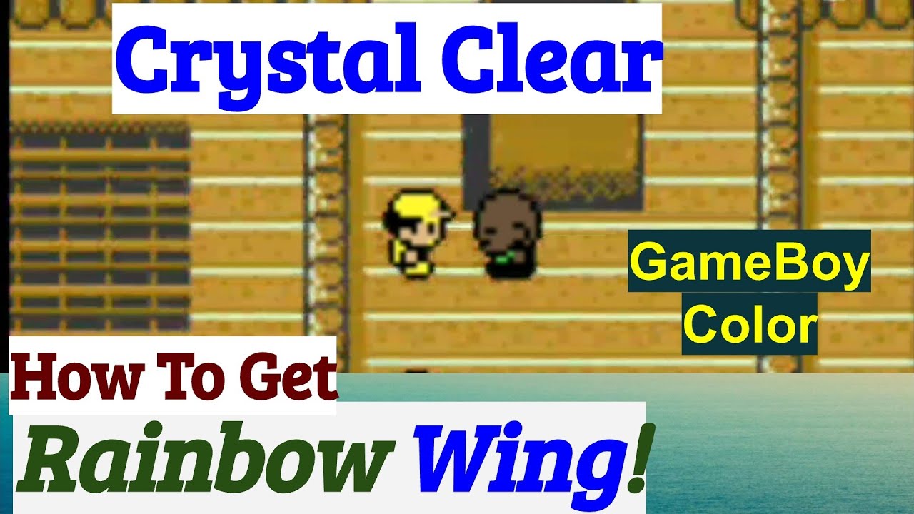 How To Get Rainbow Wing In Pokemon Crystal Clear - YouTube