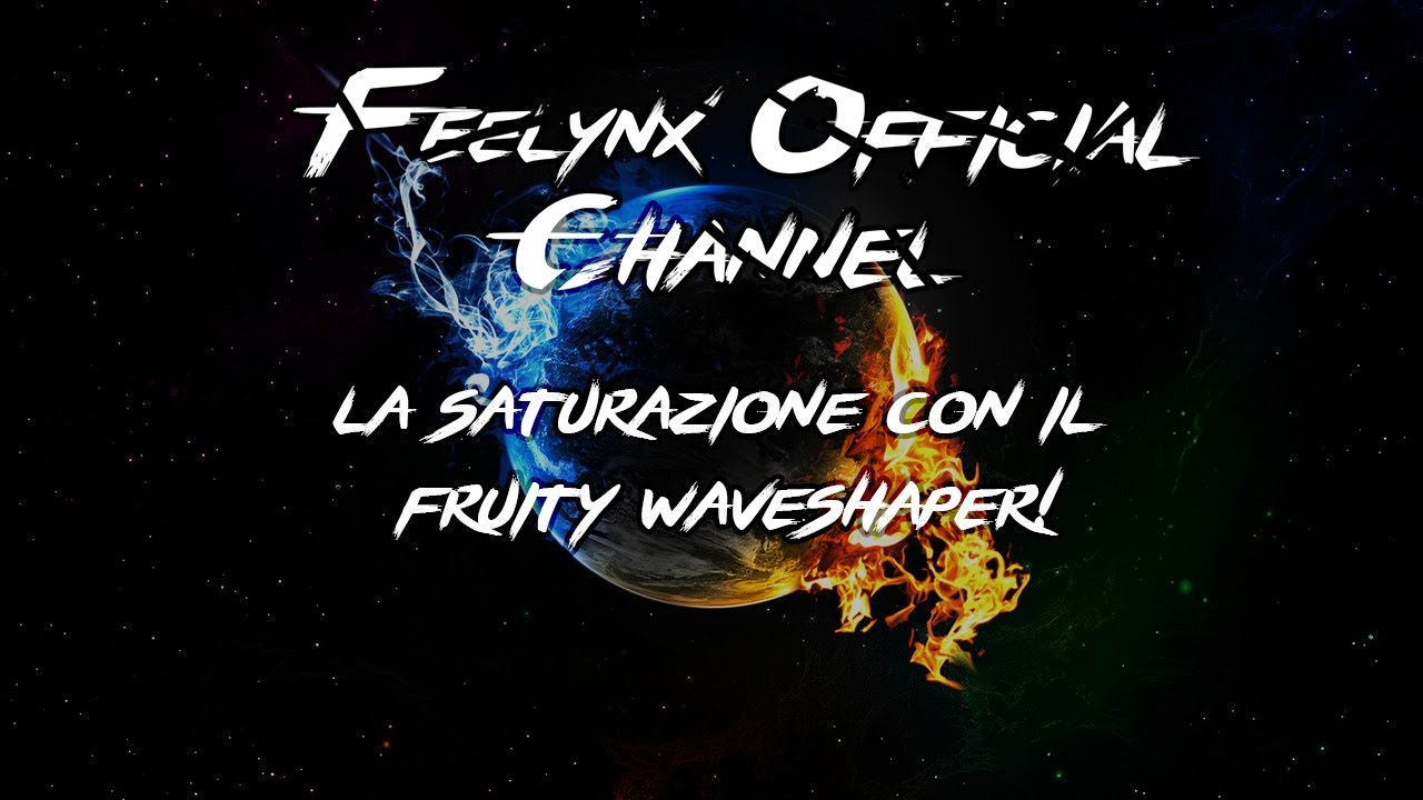 LA SATURAZIONE CON IL FRUITY WAVESHAPER! - YouTube