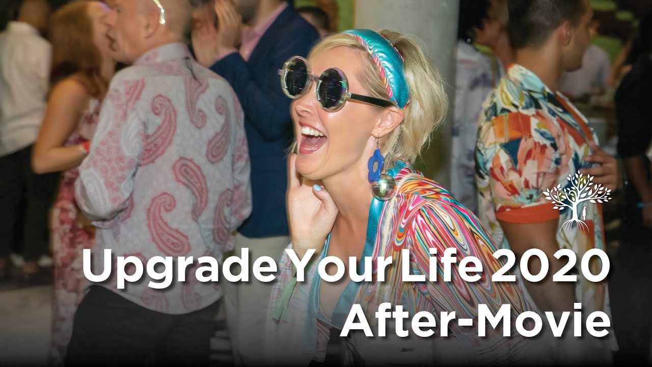 Upgrade Your Life 2020 After-Movie - YouTube