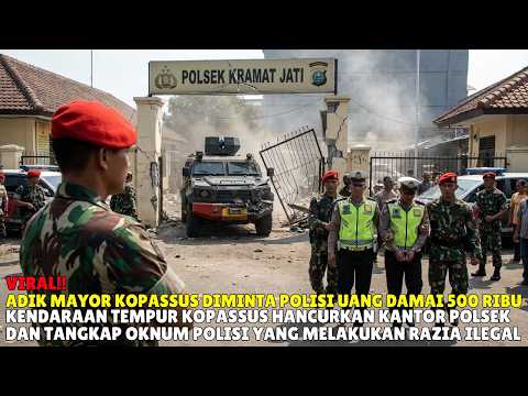 VIRAL‼️ADIK MAYOR KOPASSUS DITILANG RP500 RIBU, BESOKNYA POLSEK DIKEPUNG PULUHAN ANGGOTA KOPASSUS!