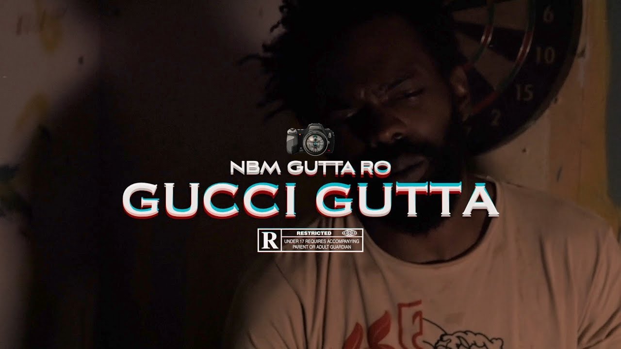 NBM Gutta Ro - Gucci Gutta (Official VIdeo) Shot by: @davincifilms ...