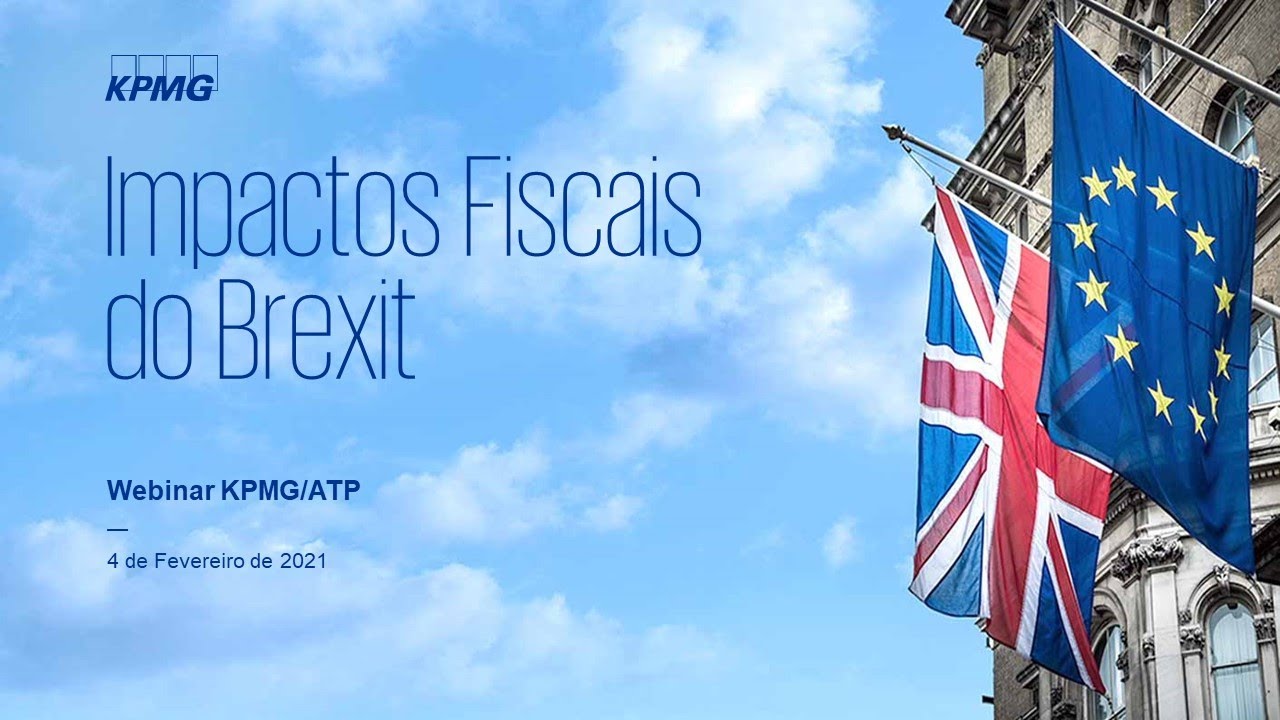 Impactos Fiscais do Brexit - Webinar KPMG/ATP - YouTube