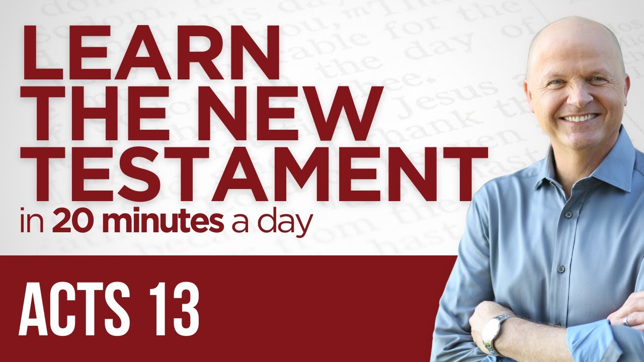 Acts 13 | The New Testament Daily with Jerry Dirmann - YouTube