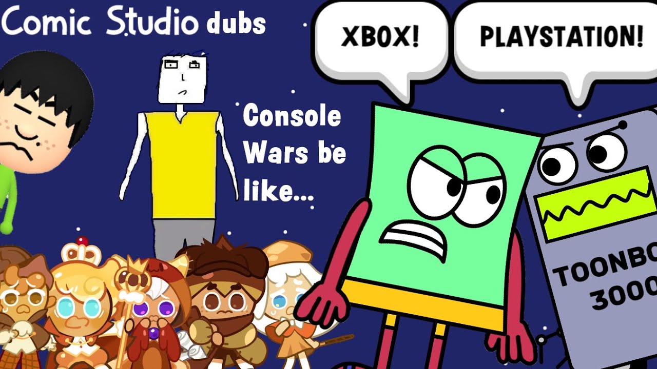 Comic Studio dubs - Console Wars Be Like... - YouTube