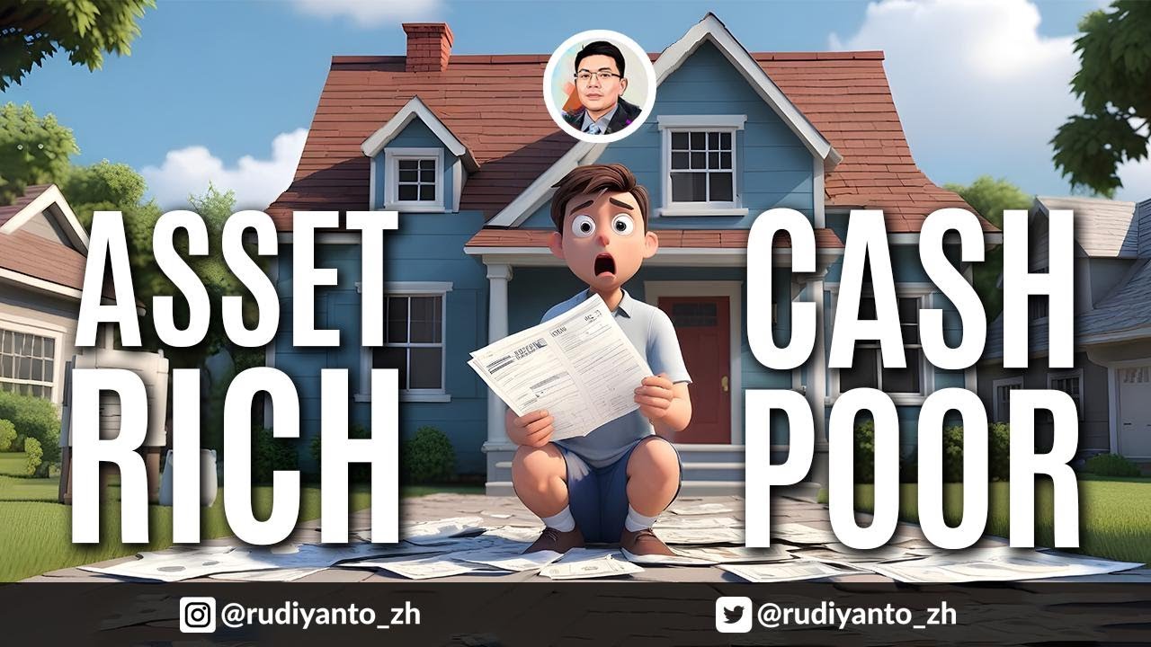 Asset Rich, Cash Poor.. Dan Cara Menghindarinya - YouTube