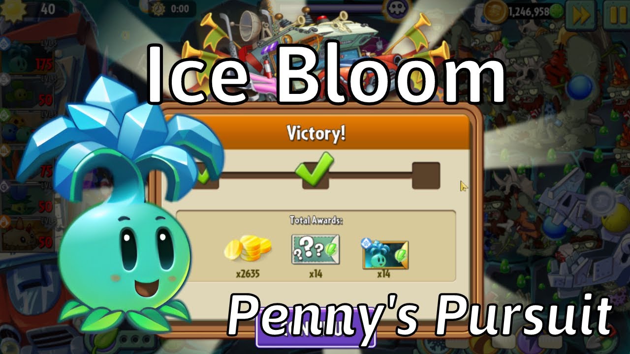 Plants vs Zombies 2 Penny's Pursuit Ice Bloom Week 151, Day 1-5 Boss ...